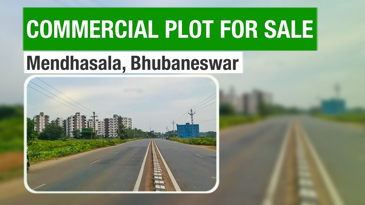 Commercial Property for Sale in Bhubaneswar | Closed to 200 ft Wide ...