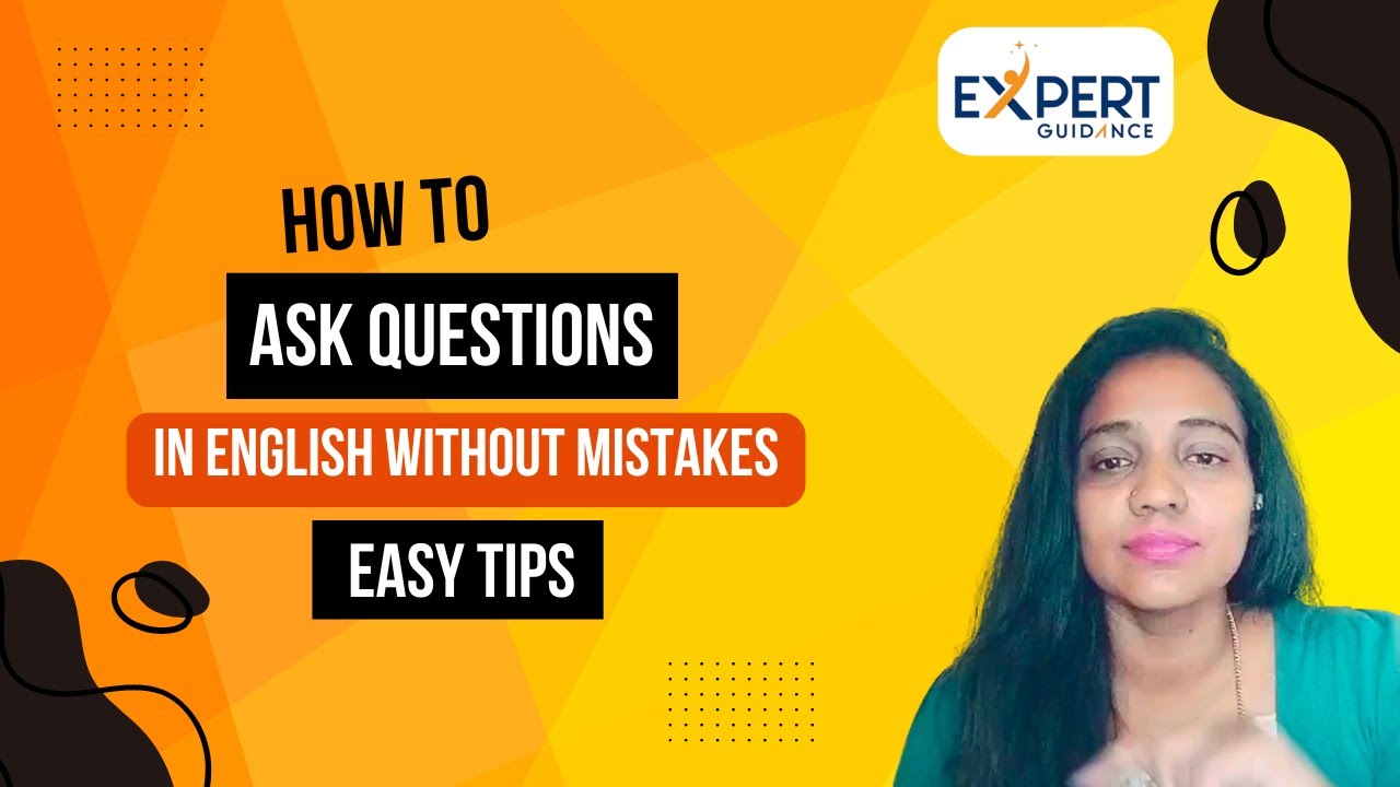 How To Ask Great Questions in English | Questions in English | Question ...