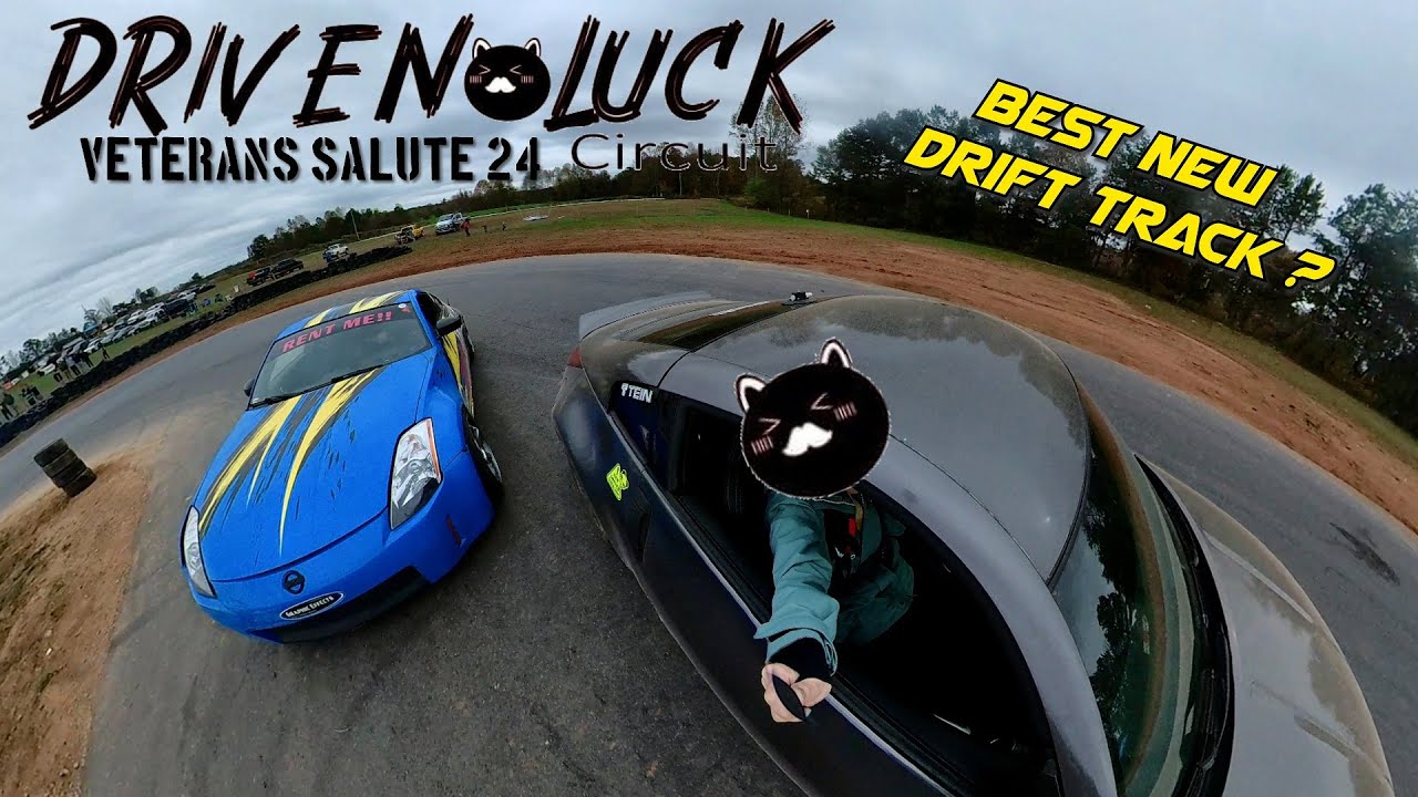 Lets Drift with Driven Luck Circuit Veteran Salute - YouTube
