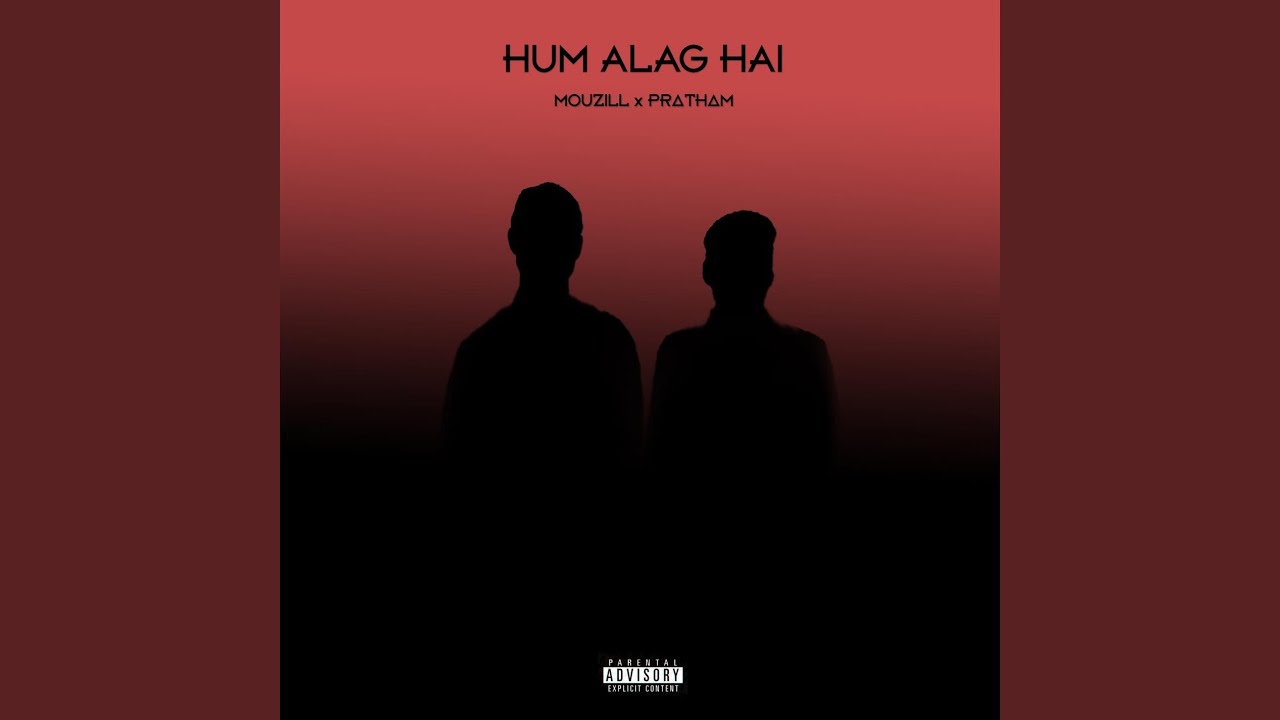 Hum Alag Hai - YouTube