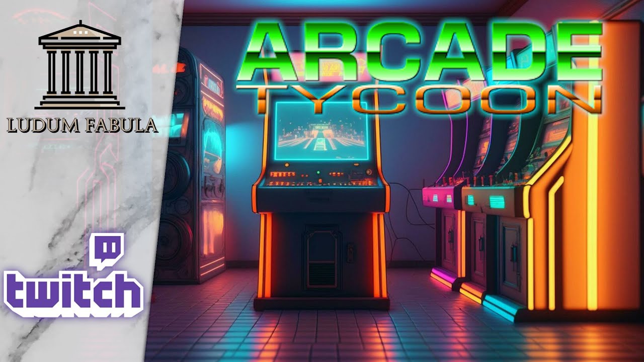 ARCADE TYCOON™ : SIMULATION GAME | VOD TWITCH DÉCOUVERTE - YouTube