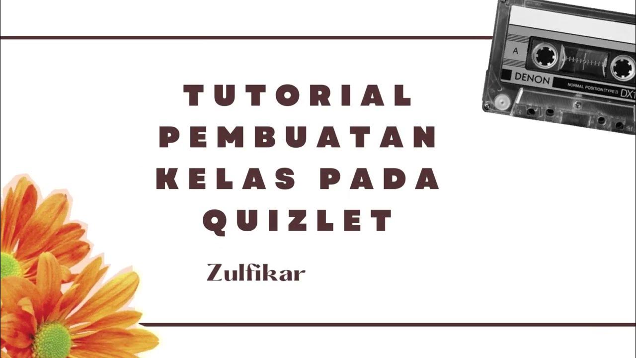 Video Tutorial Membuat Kelas dalam Aplikasi Quizlet - YouTube