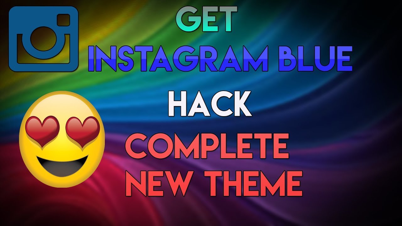 New Insta Blue Hack.. Complete New Theme For IOS Devices - YouTube