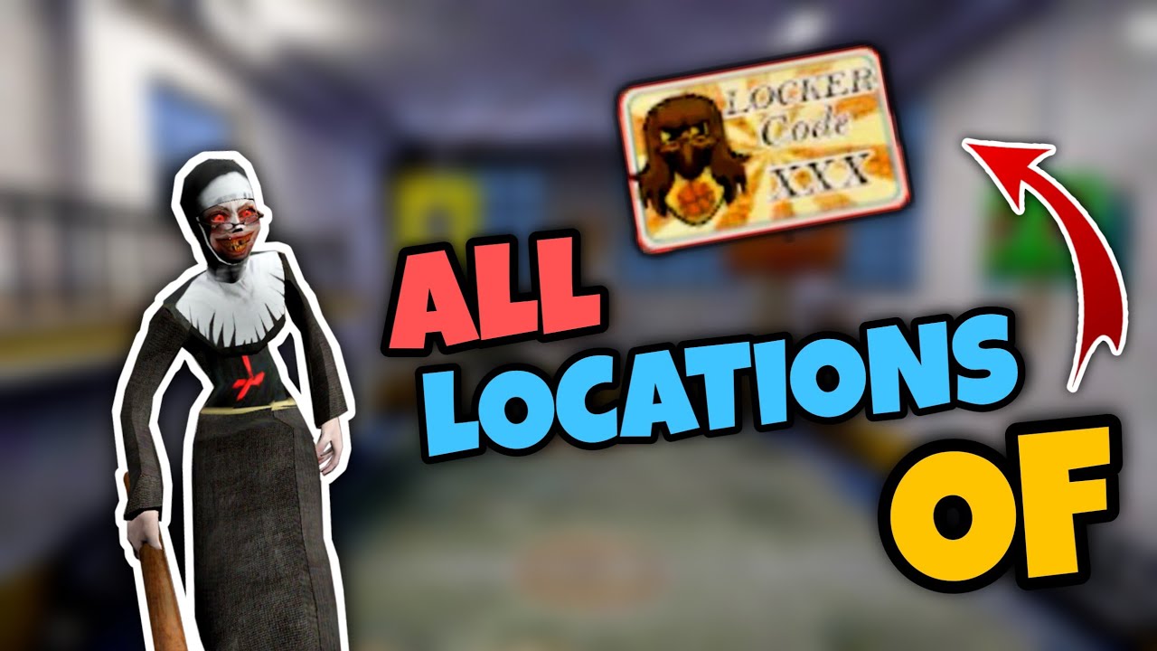 Evil Nun: All Locker Code Locations and Use (Complete Tutorial) | Hi ...