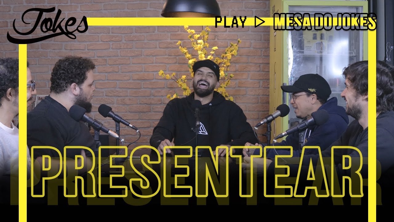 MESA DO JOKES - PRESENTEAR | EP.26 - YouTube