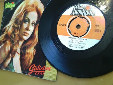 Gülistan 0kan - Karşılıksız Sevenler - 1979