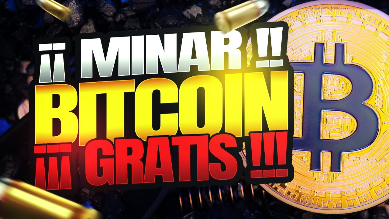 Como Minar BITCOIN GRATIS desde internet 🟢 - YouTube
