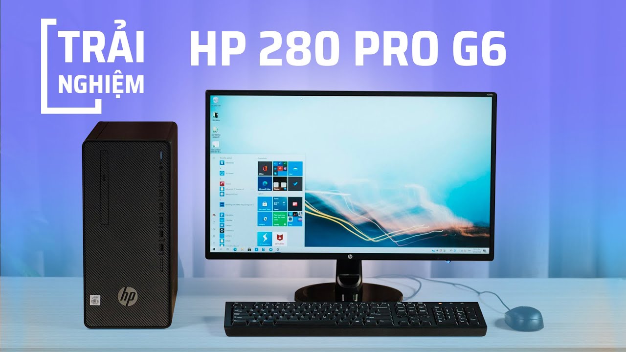 HP 280 Pro G6: máy bàn đồng bộ tin cậy, dễ nâng cấp, giá hợp lý - YouTube