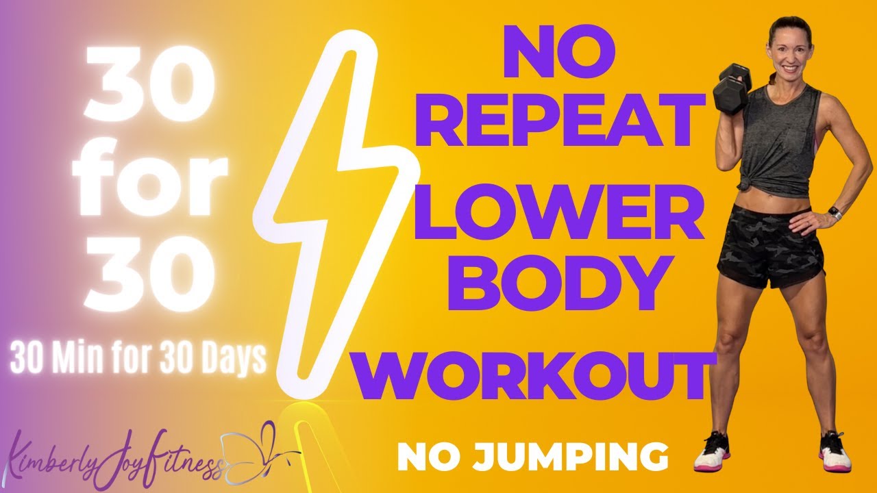 𝟛𝟘 𝕗𝕠𝕣 𝟛𝟘 𝔻𝕒𝕪 #23 | NO REPEAT Lower Body Workout- 30 Minutes - YouTube