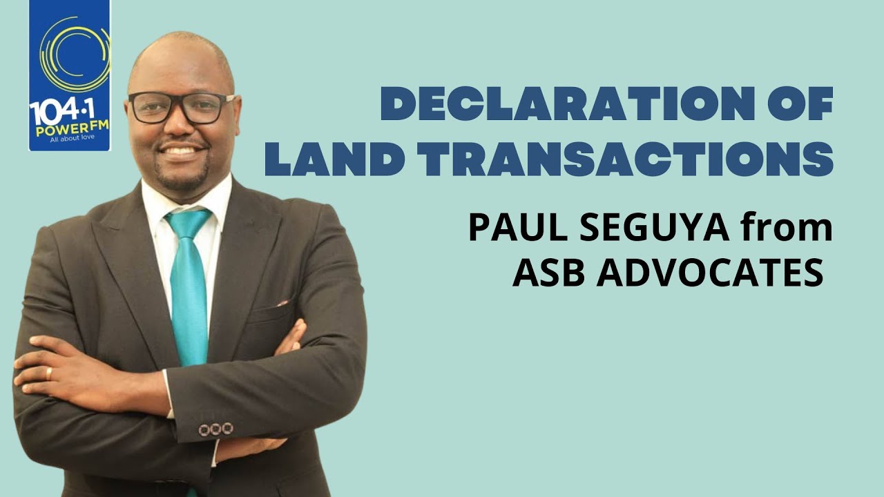 DECLARATION OF LAND TRANSACTIONS ABOVE 10 MILLION | KICKSTART - YouTube