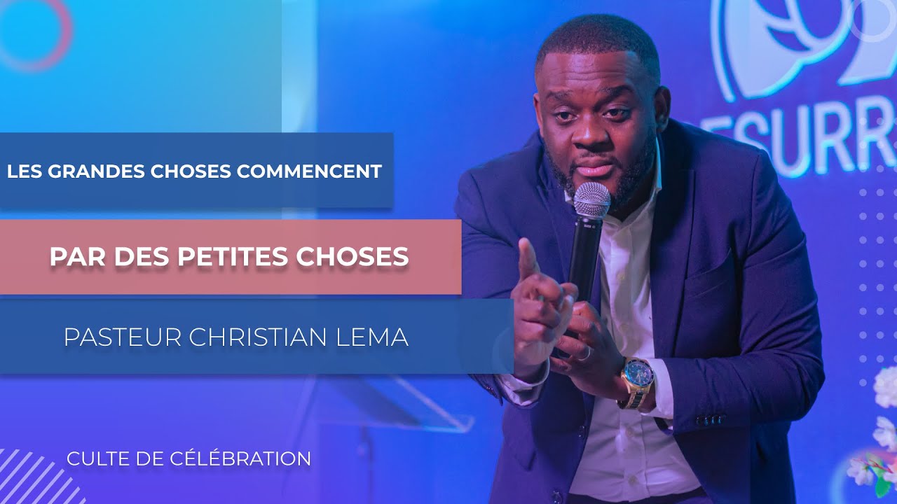 LES GRANDES CHOSES COMMENCENT PAR DES PETITES CHOSES ! - Pasteur ...