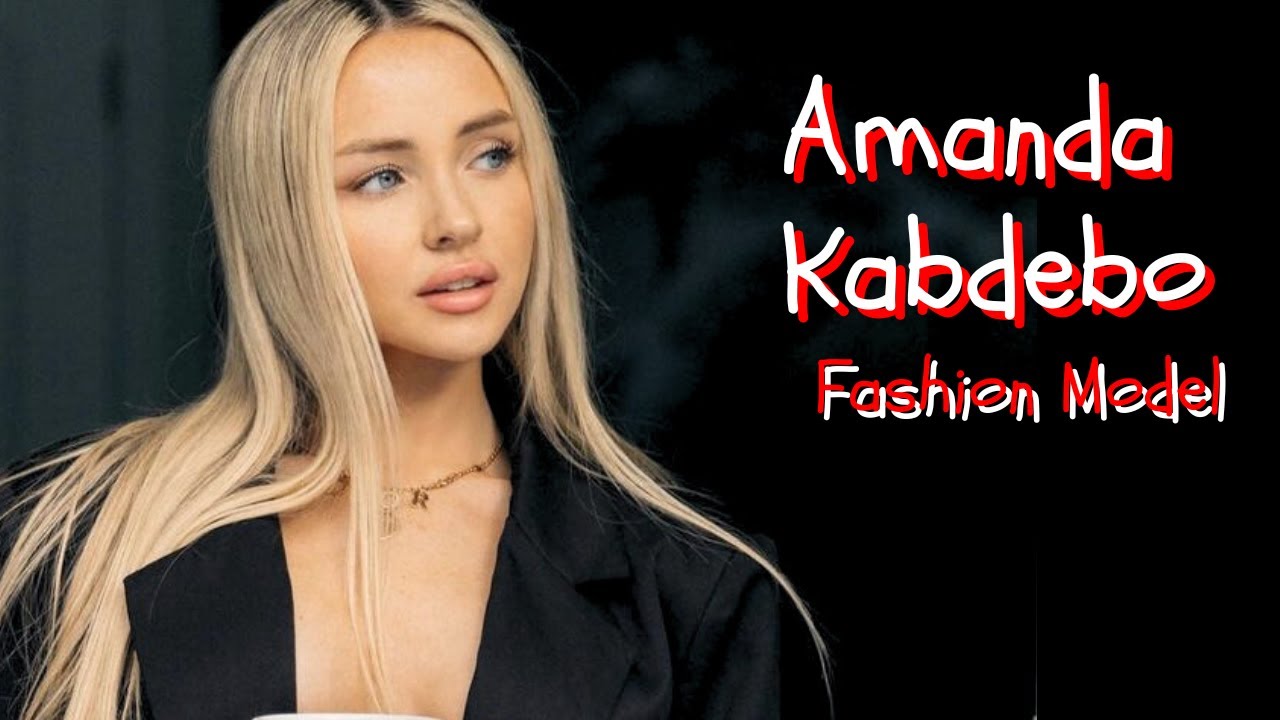 Amanda Kabdebo: TikTok Star and Fashion Influencer | Biography - YouTube