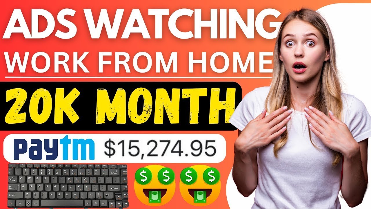 Ads Watching Work From Home to Earn Money Online Easiest way to Make ...
