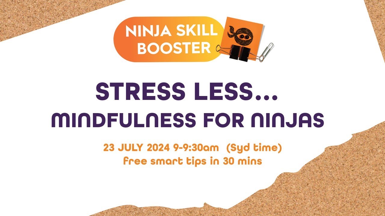 NINJA SKILL BOOSTER - STRESS LESS ... MINDFULNESS FOR NINJAS - YouTube