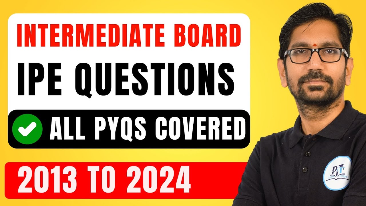 ALL PYQS COVERED IPE QUESTIONS FROM 2013 TO 2024 || PIT CLASSES || # ...