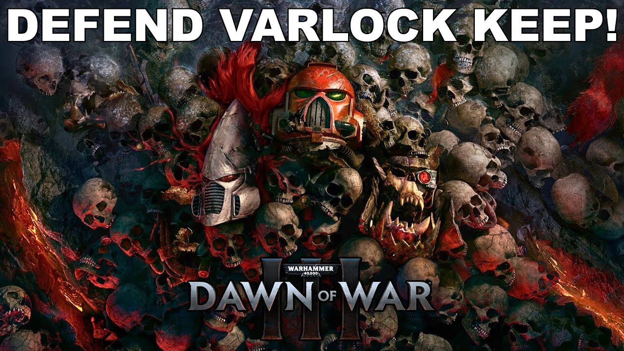 Warhammer 40K | Dawn of War 3 | Blood Ravens Campaign | Defending ...