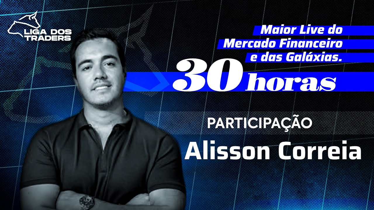 MAIOR LIVE DO MERCADO FINANCEIRO E DAS GALÁXIAS: Alisson Correia #EP-12 - YouTube