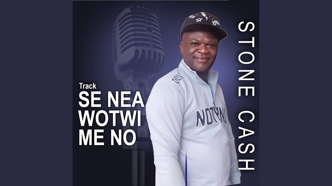 Se Nea Wotwi Me no - YouTube