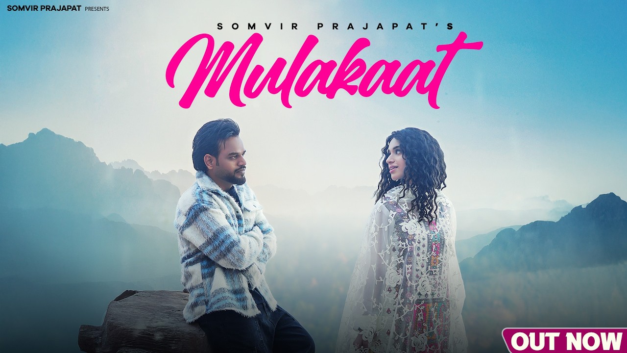 Mulakaat (Official Video) | Insane Muzik | Somvir Prajapat | New ...