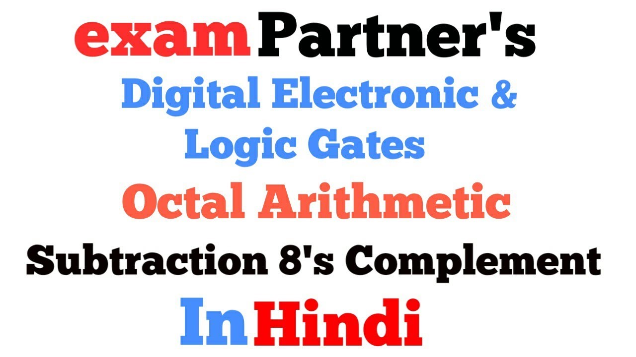 Subtraction Using 8s Complement Method Octal Subtraction Octal Arithmetic Deld 9289