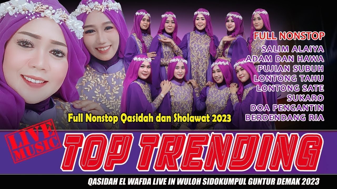 7 LAGU TOP TRENDING QASIDAH 2023 || FULL KASIDAH EL WAFDA PERFORM IN ...