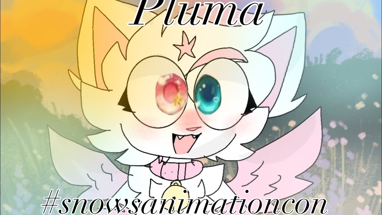 🌸 PLUMA MEME 🌸 #snowsanimationcon (for @SiskvBNMzlnsjiuusmnsysjamzm ...