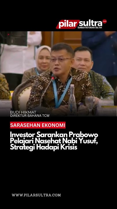 Investor Sarankan Presiden Prabowo Baca Surah Yusuf Untuk Hadapi Krisis Ekonomi - YouTube
