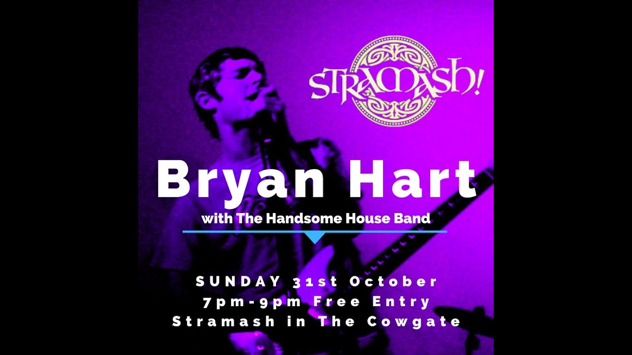 Bryan Hart live at Stramash - 31 October 2021 - YouTube