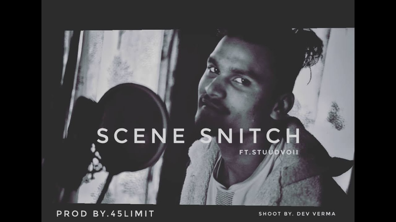 SCENE SNITCH ft. STUUD.VOII// PROD. 45LIMIT // OFFCIAL VIDEO 2021 - YouTube