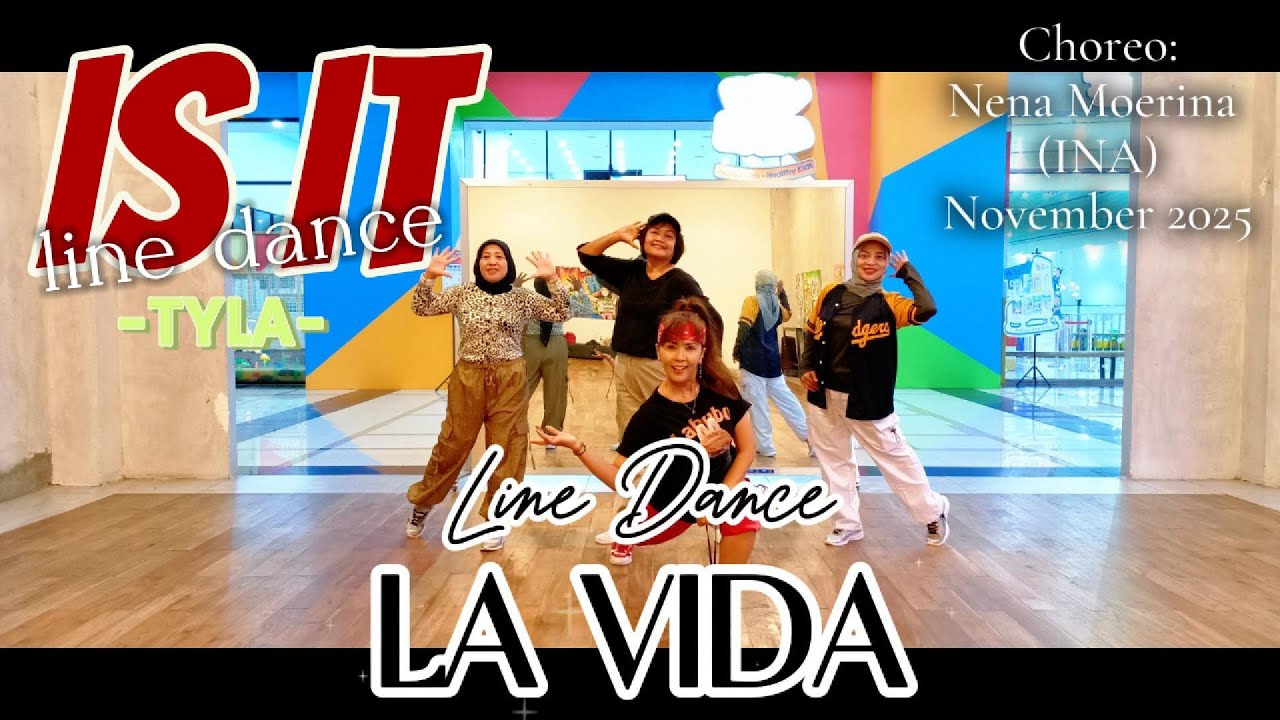 IS IT | Tyla | Line Dance | Choreo : Nena Moerina (INA) - November 2025 ...