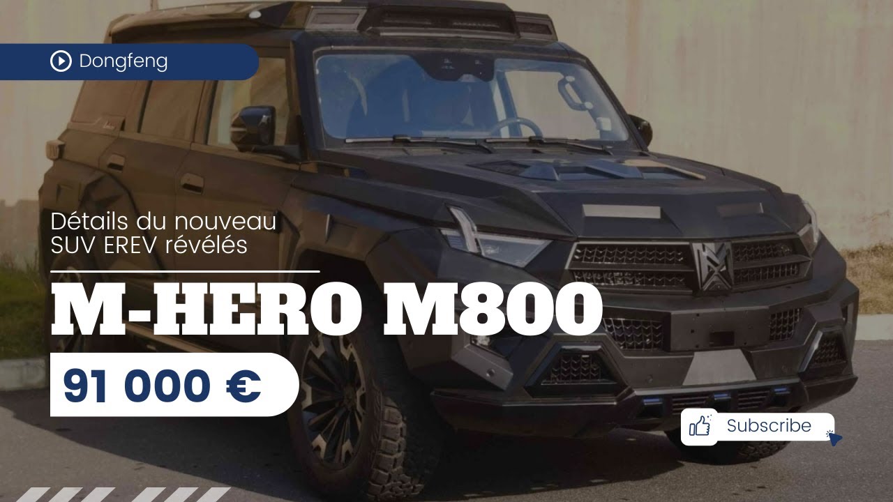 M-Hero M800 : les détails du nouveau SUV EREV de 91 000 € de Dongfeng ...