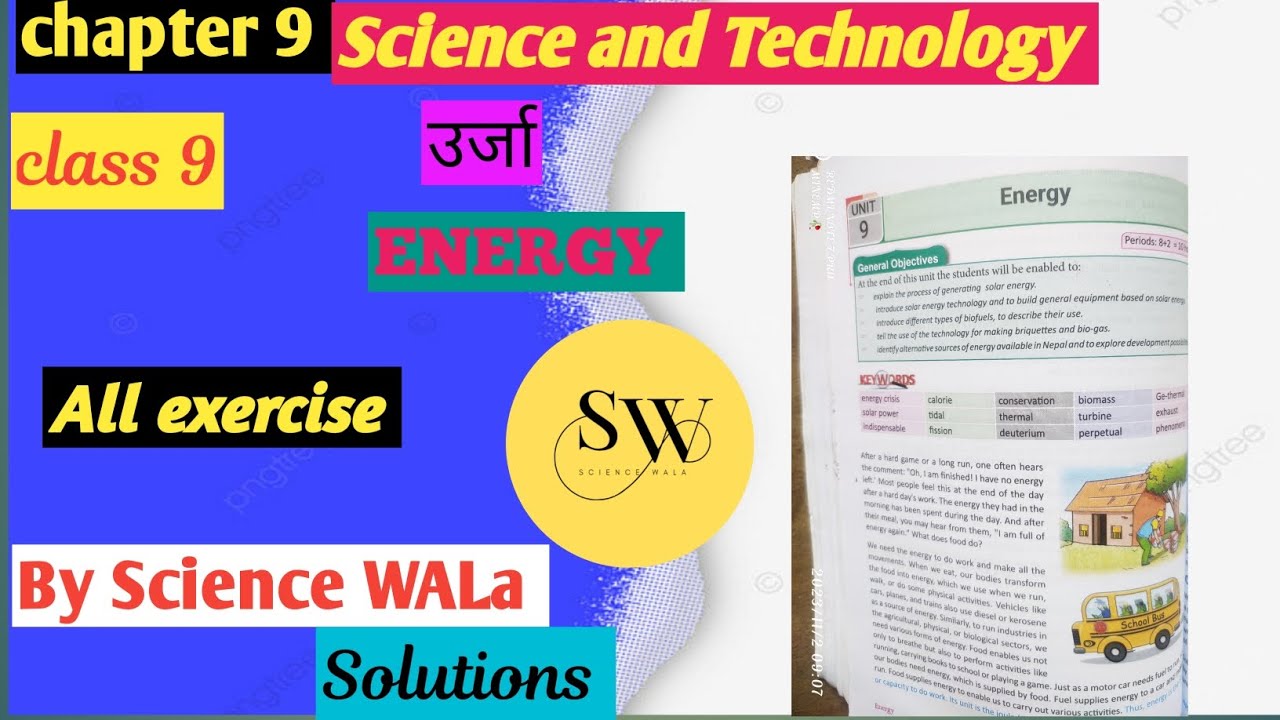 Class 9 _ Science and Technology _ Chapter 9 (Sources of Energy ...
