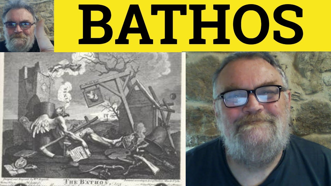 🔵 Bathos Meaning - Bathos Examples - Bathos Defined - Bathos And Pathos ...