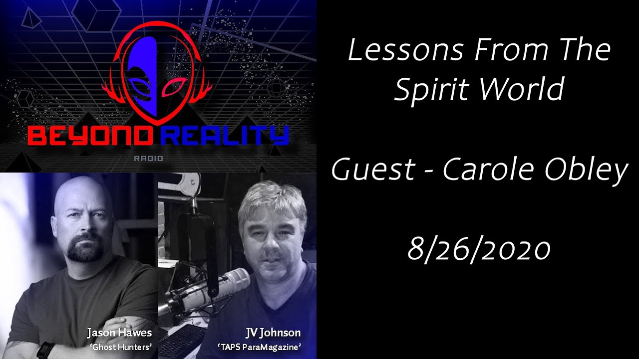 Lessons From The Spirit World - Carole Obley - 082620 - YouTube