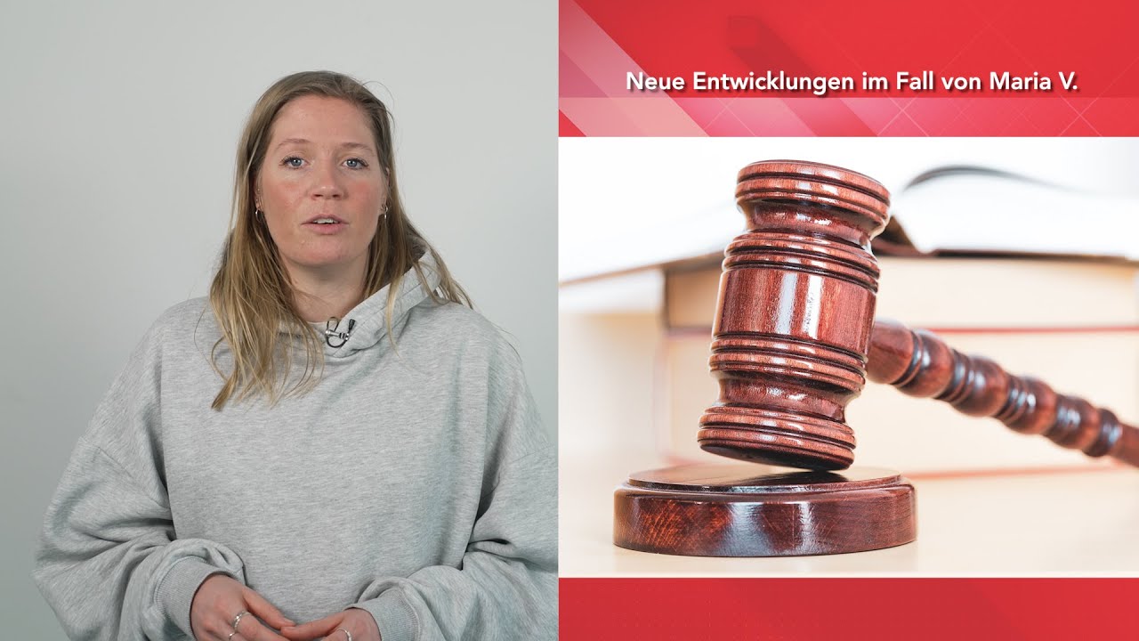 Neue Entwicklungen im Fall von Maria V. - YouTube