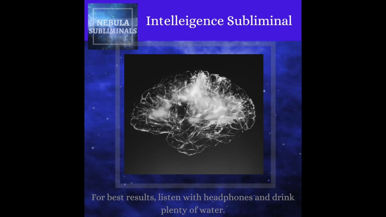Intelligence Subliminal | Aquire Logical and Emotional Intelligence ...