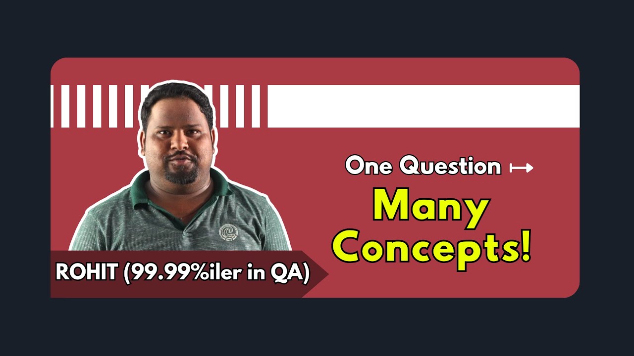 How to THINK in Quant in CAT exam to solve quickly! - Serial CAT Quant ...