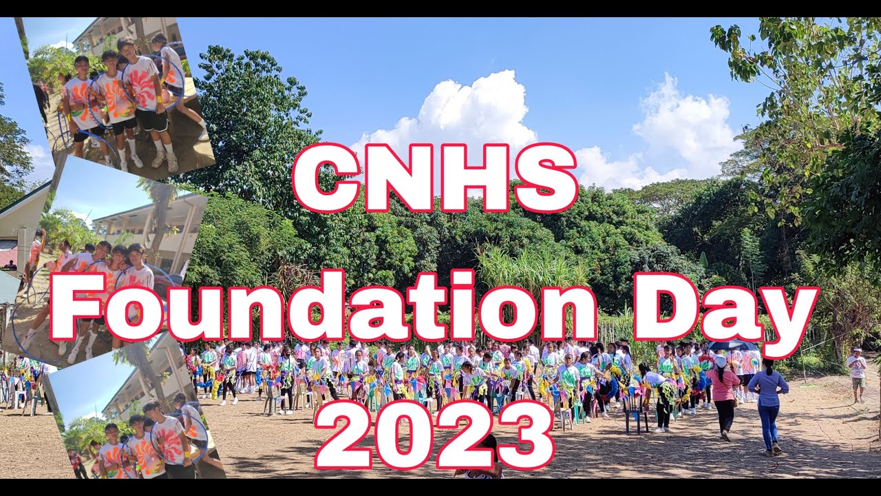 CNHS FOUNDATION DAY 2023 GRADE-8 - YouTube