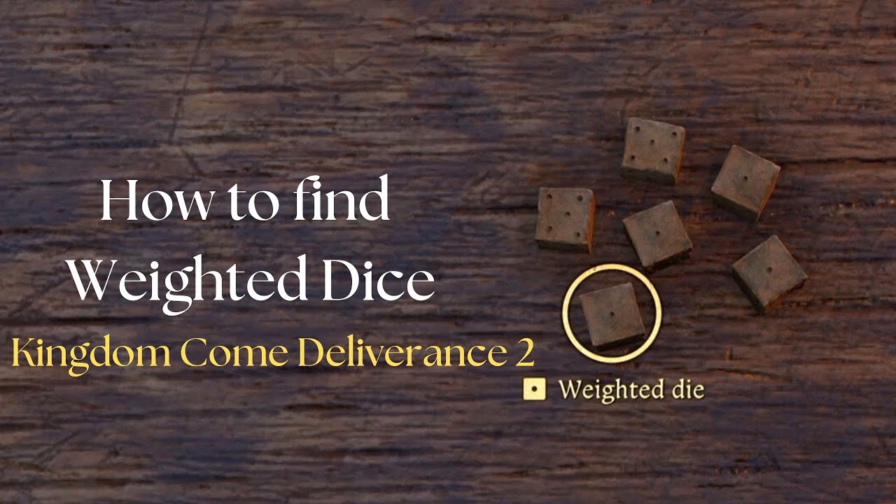 How to find the weighted Dice in Kingdom Come Deliverance 2 - YouTube