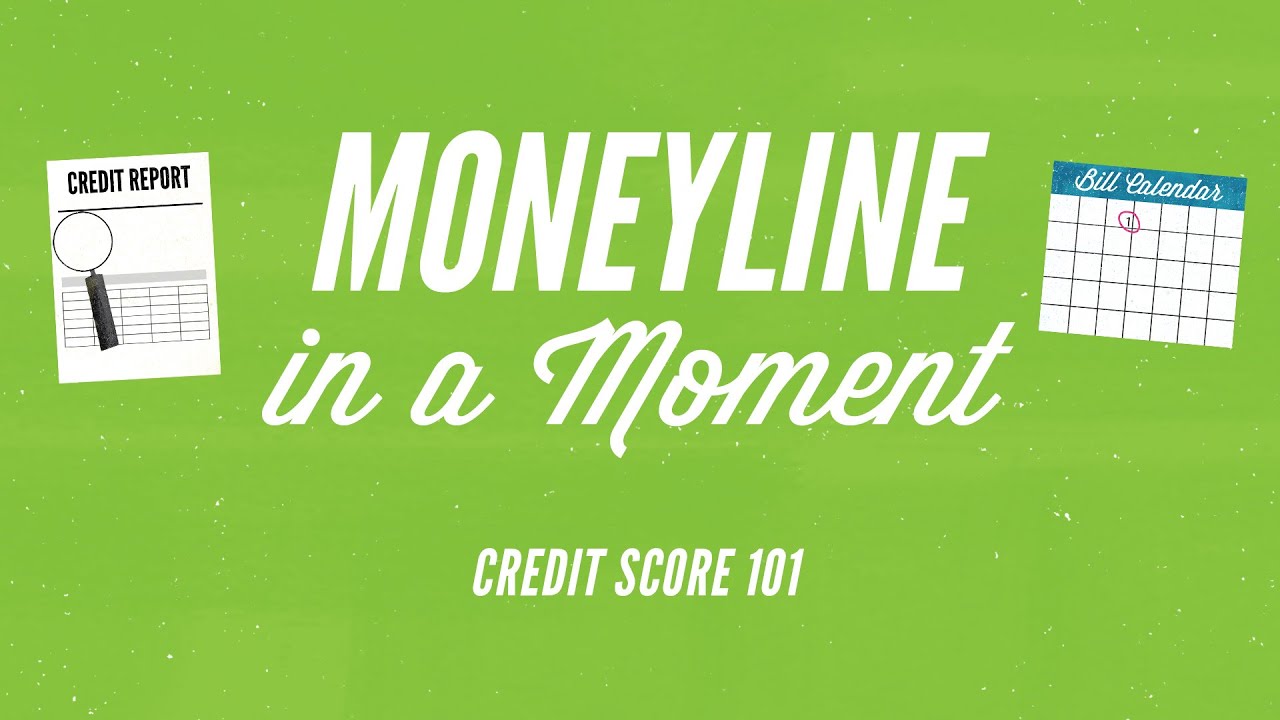 Credit Score 101 - YouTube