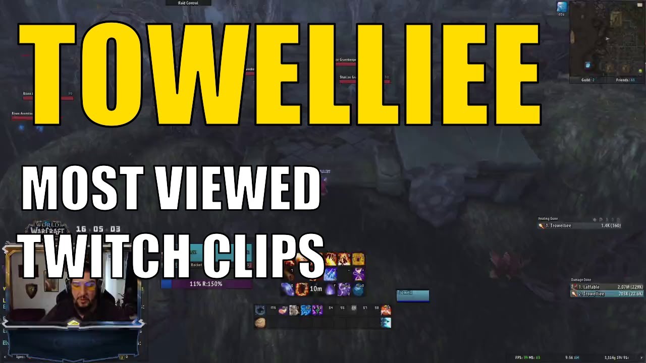 Towelliee's Top 25 Most Viewed Twitch Clips of All Time - YouTube