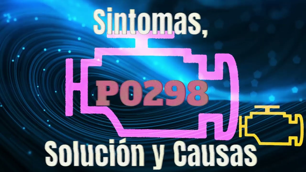 Código P0298, Sintomas, Solución y Causas - YouTube