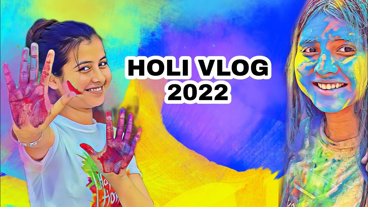 Holi Vlog😁😁 || Muskan Rajput - YouTube
