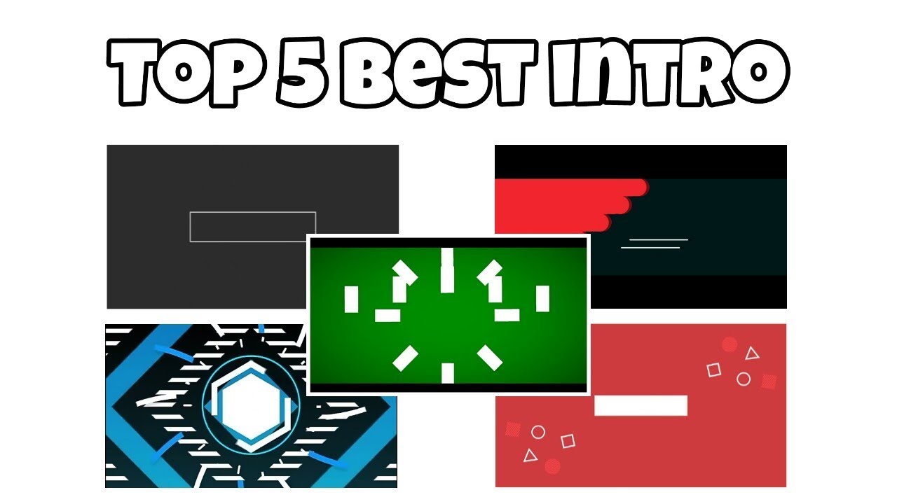 Top 5 best intro - YouTube