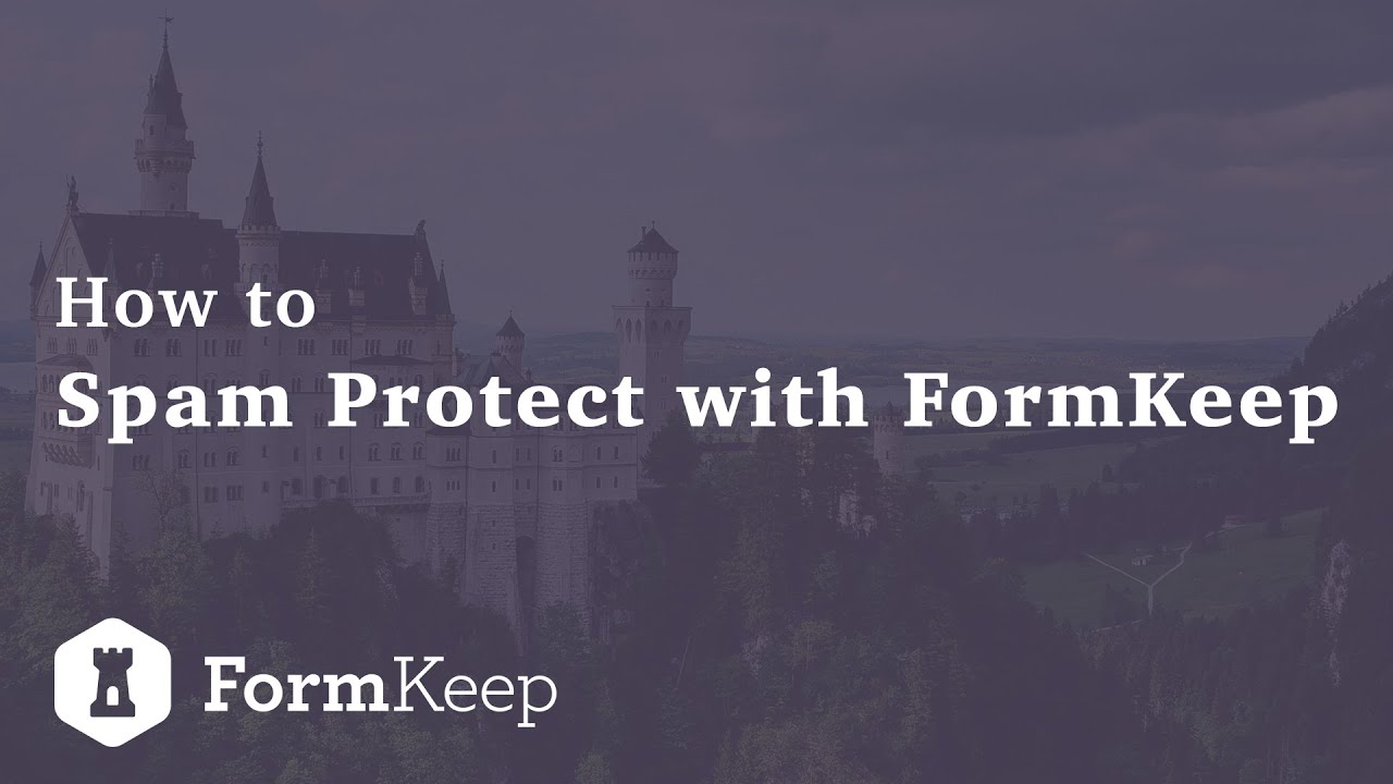 Spam Protection with FormKeep - FormKeep Guide - YouTube