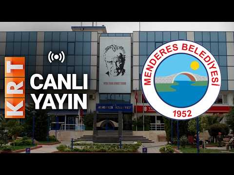 #CANLI | İzmir Menderes Belediyesi'nde Başkanvekili Seçimi