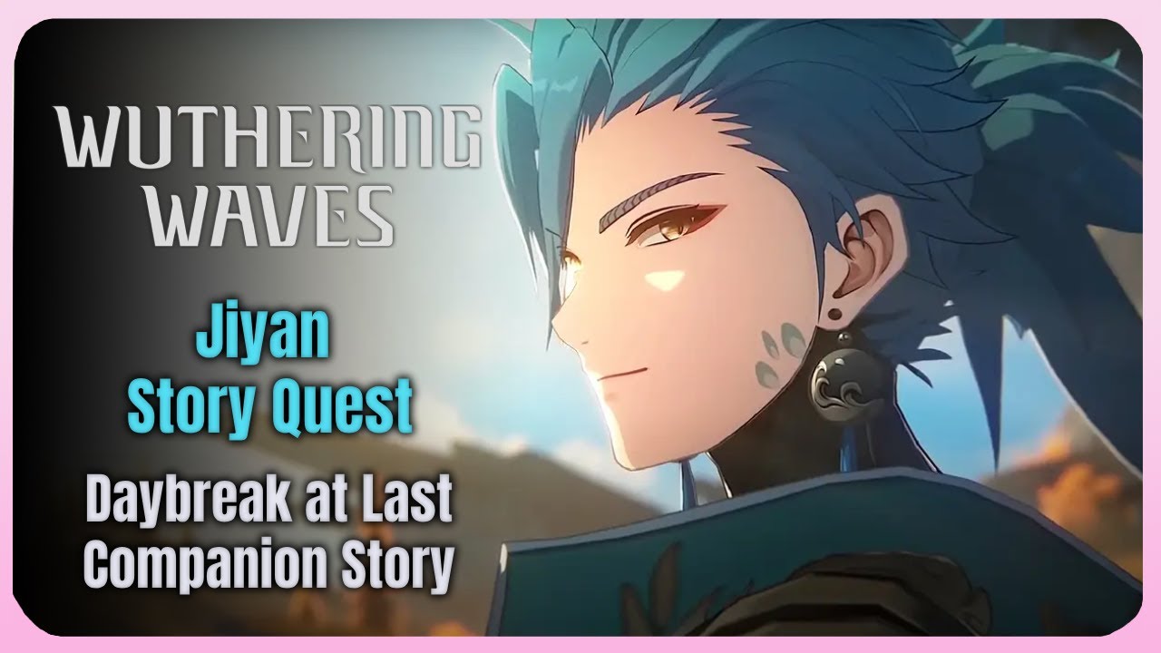 Jiyan Story Quest | Companion Story: Jiyan - Daybreak at Last ...