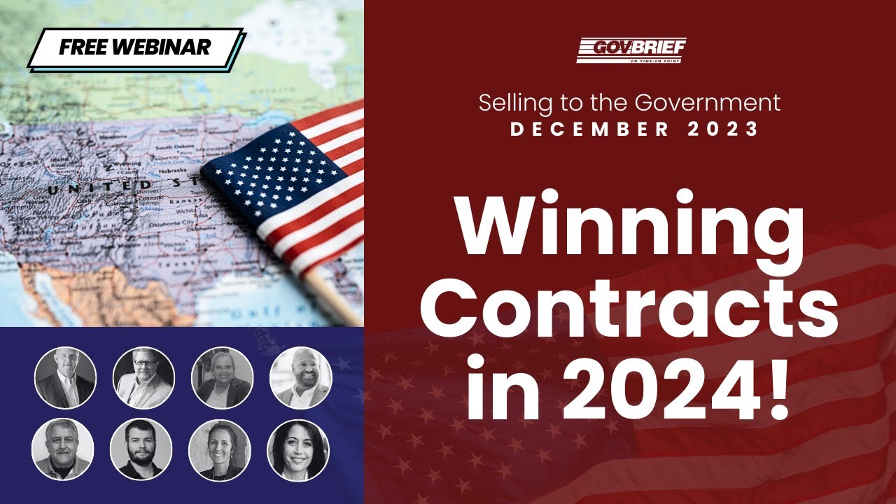 Selling to the Government: Winning Contracts in 2024 (December 2023 ...
