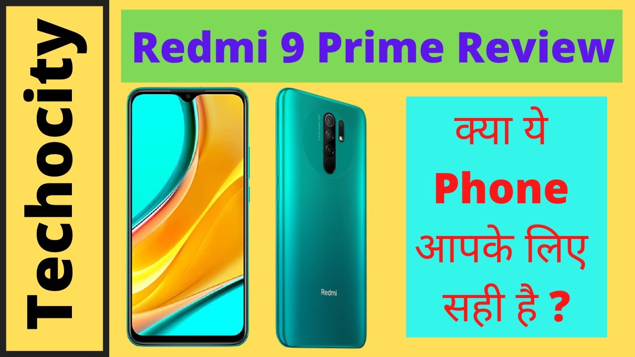 Redmi 9 Prime Unboxing: Redmi 9 prime review after use with Pros and ...