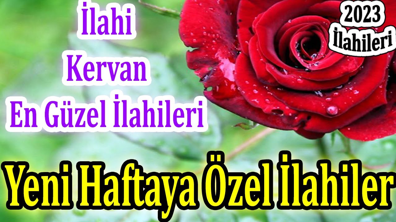 🌹En Güzel İlahiler🌹Karışık Türkçe İlahiler🌹Haftanın En Çok Tıklanan ...